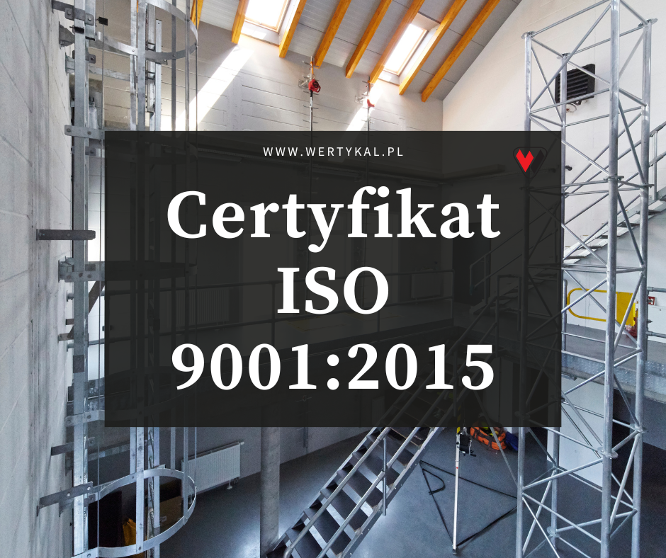 Certyfikacja ISO 9001:2015 • Wertykal